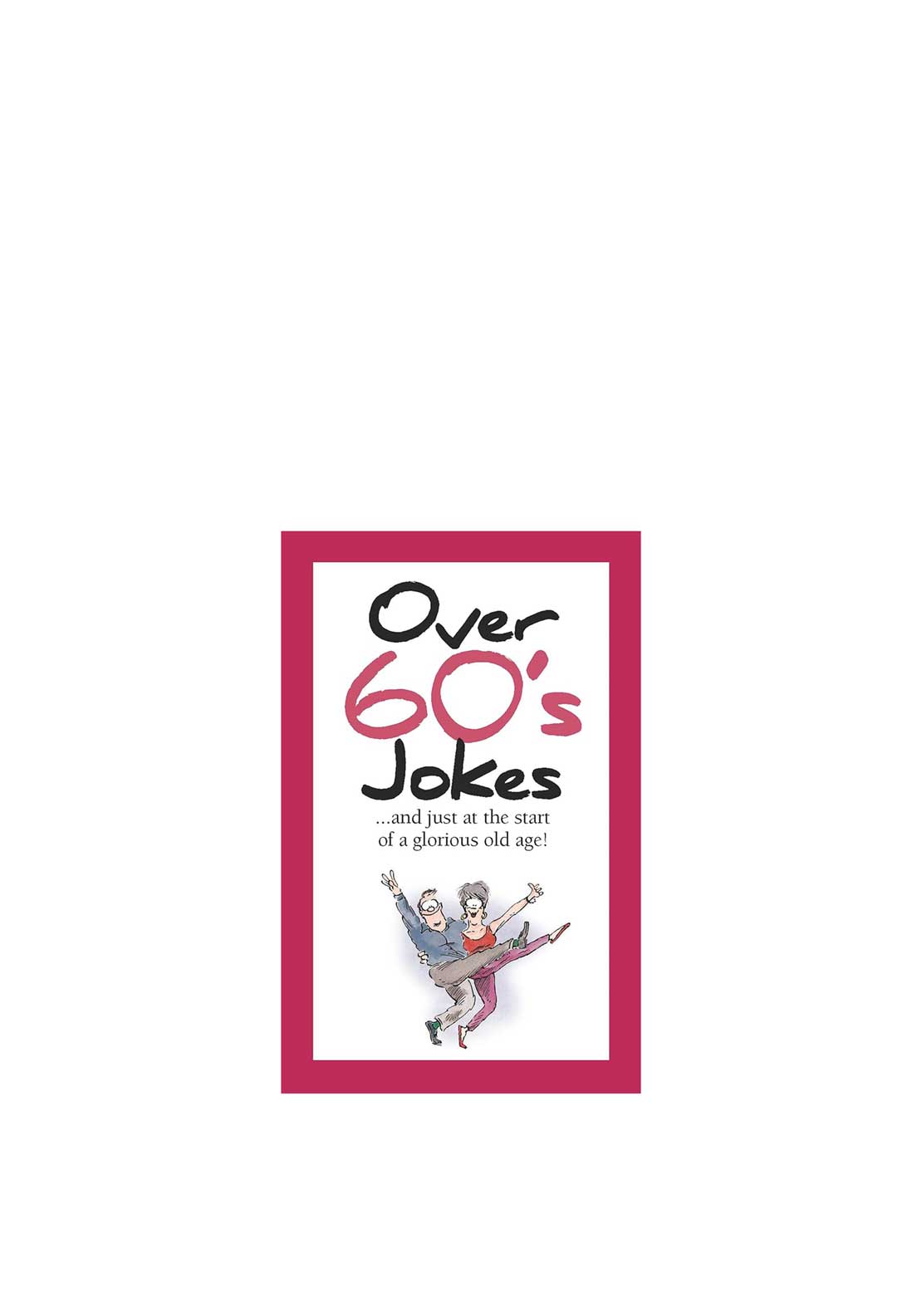 Over 60’s Jokes Book - McElhinneys