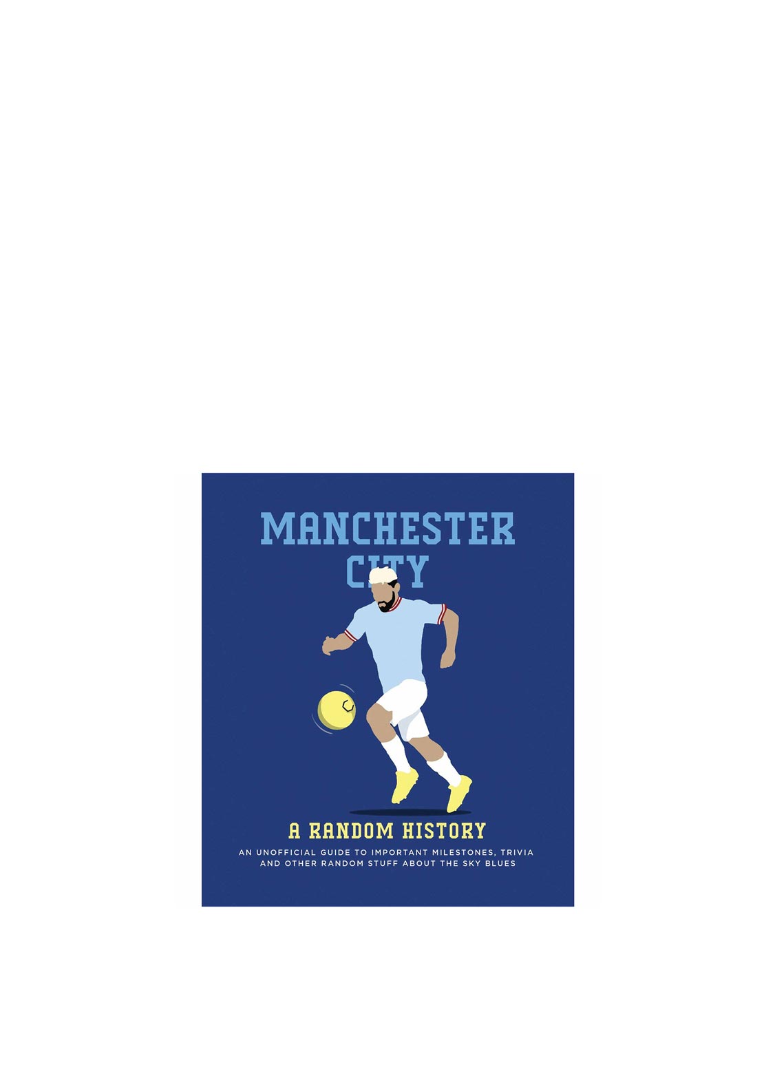 Manchester City: A Random History - McElhinneys